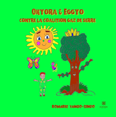 Okyora & Eggyo - Contre la Coalition gaz de serre - Le Lys Bleu Éditions