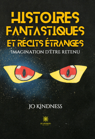 Histoires fantastiques et récits étranges : Imagination d’être retenu ...